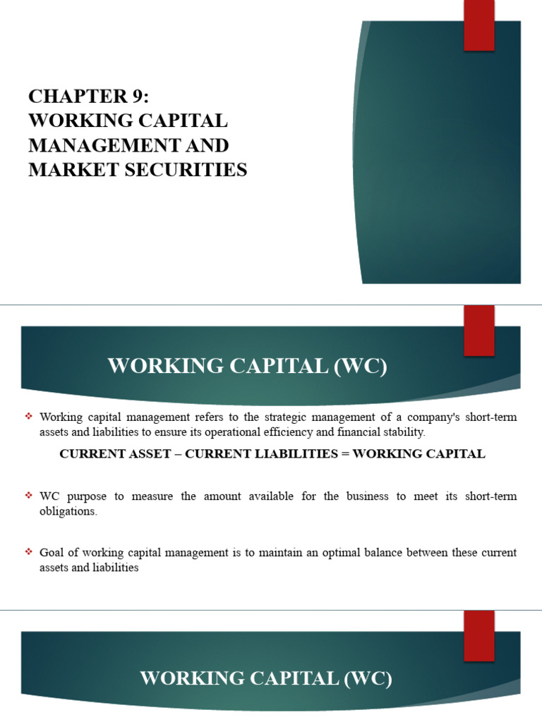 Chapter 9 - Working Capital Management | PDF | Working Capital | Market Liquidity