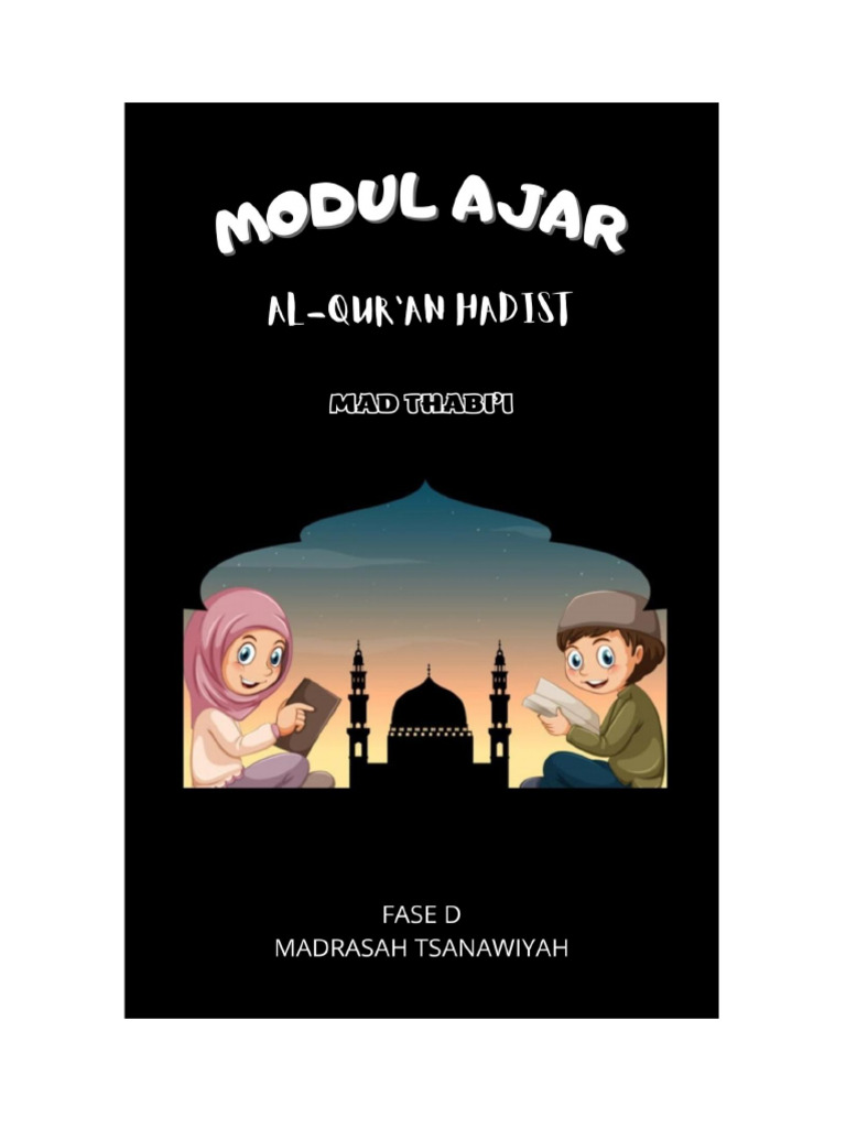 Modul Ajar Qur'an Hadits Fase D Kelompok 1 | PDF