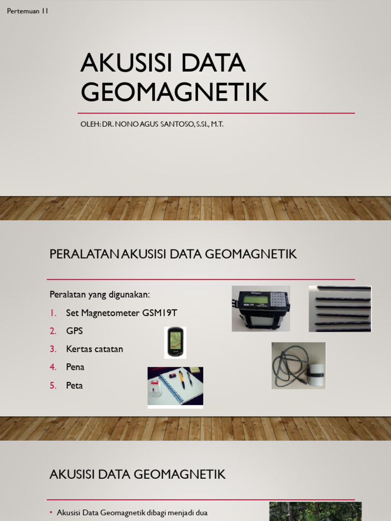 Pertemuan 11 Akusisi Data Geomagnetik | PDF | Sains & Matematika