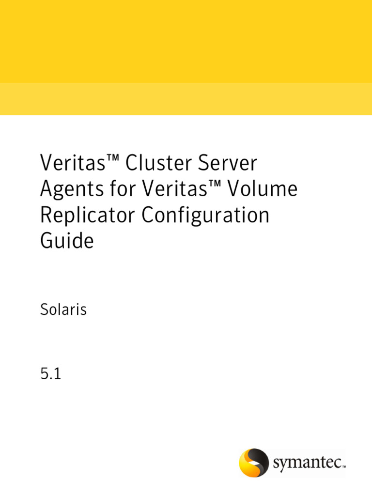 Veritas™ Cluster Server Agents For Veritas™ Volume Replicator ...