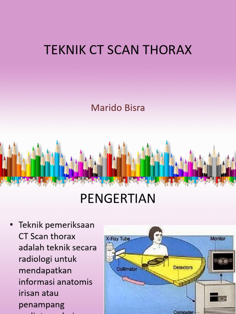 Teknik Dasar CT Thorax | PDF