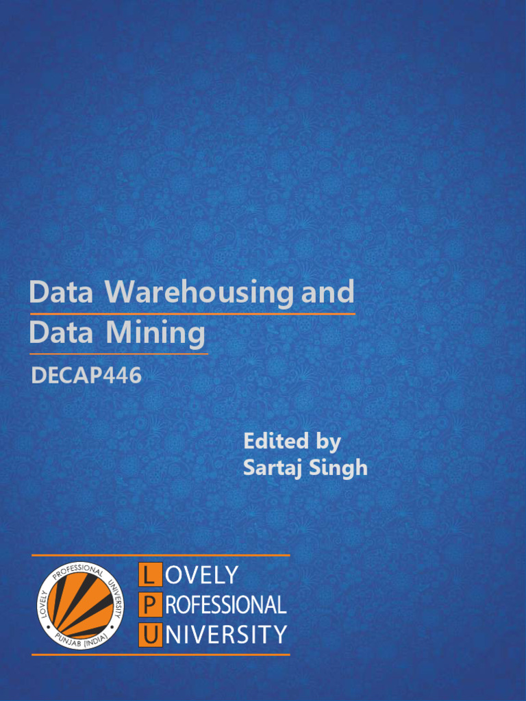Decap446 Data Warehousing and Data Mining | PDF