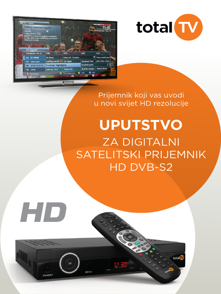 Uputstvo Za Korienje Satelitskog Prijemnika HD DVB S2 2 | PDF