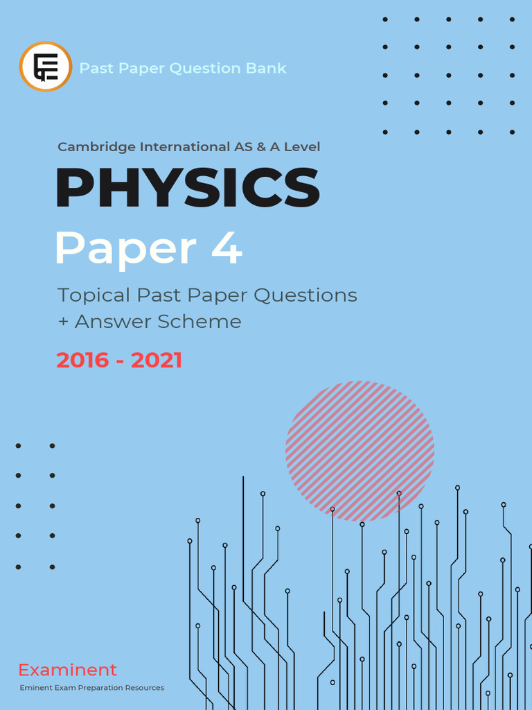 A-Level Physics 9702 P4 | PDF | Physics | Electricity