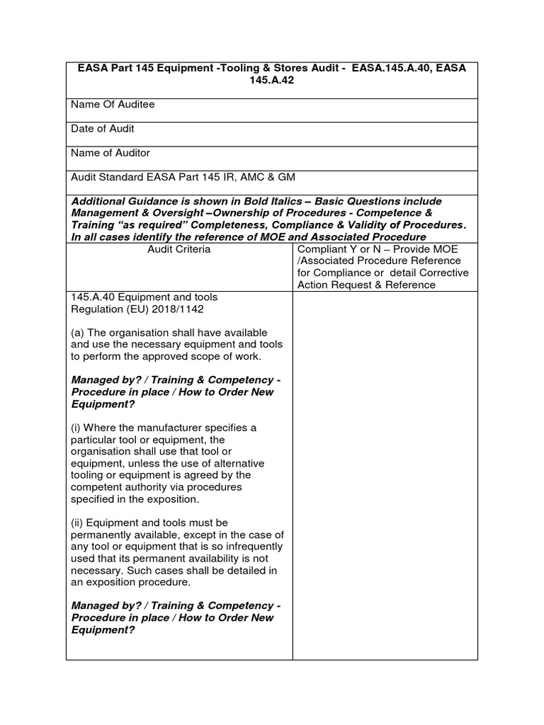 EASA Part 145 Equipment Tooling Stores Audit EASA.145.A.40 EASA.145.A ... EASA Part 145 Equipment Tooling Stores Audit EASA.145.A.40 EASA.145.A ...