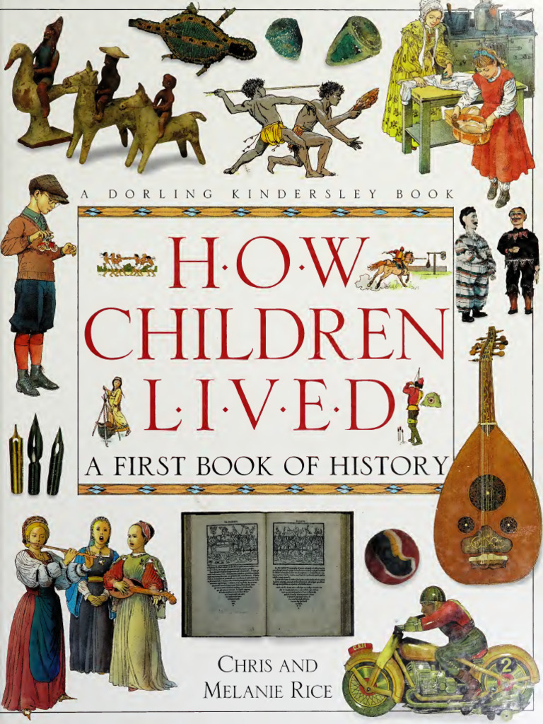 How Children Lived - Rice, Christopher Rice, Melanie Ruzzier, Sergio ...