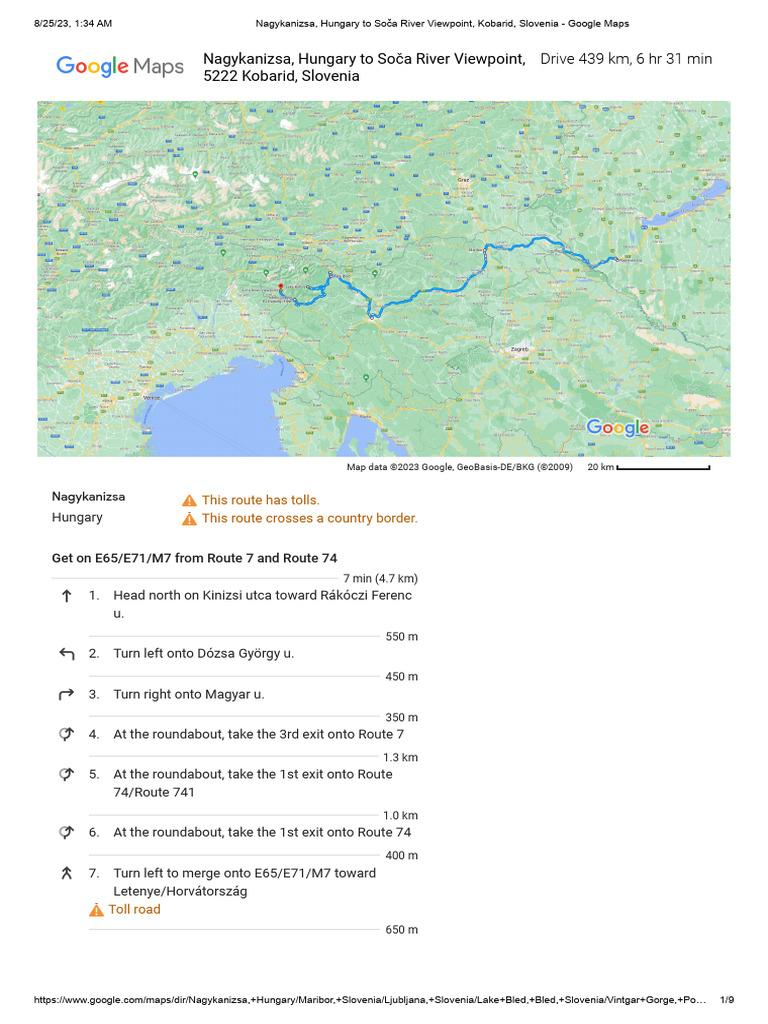 Nagykanizsa, Hungary To Soča River Viewpoint, Kobarid, Slovenia ...