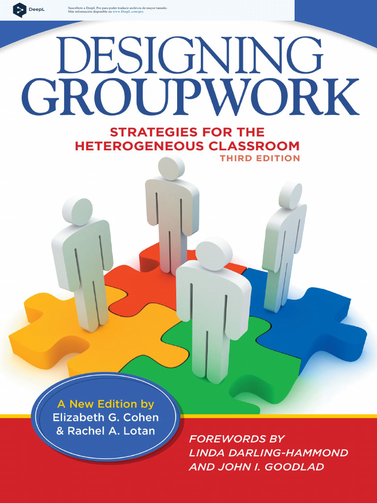 Cohen y Lotan Designing-Groupwork Capítulo 1 y 2 Versión Inglés Es | PDF | Aprendizaje | Pensamiento