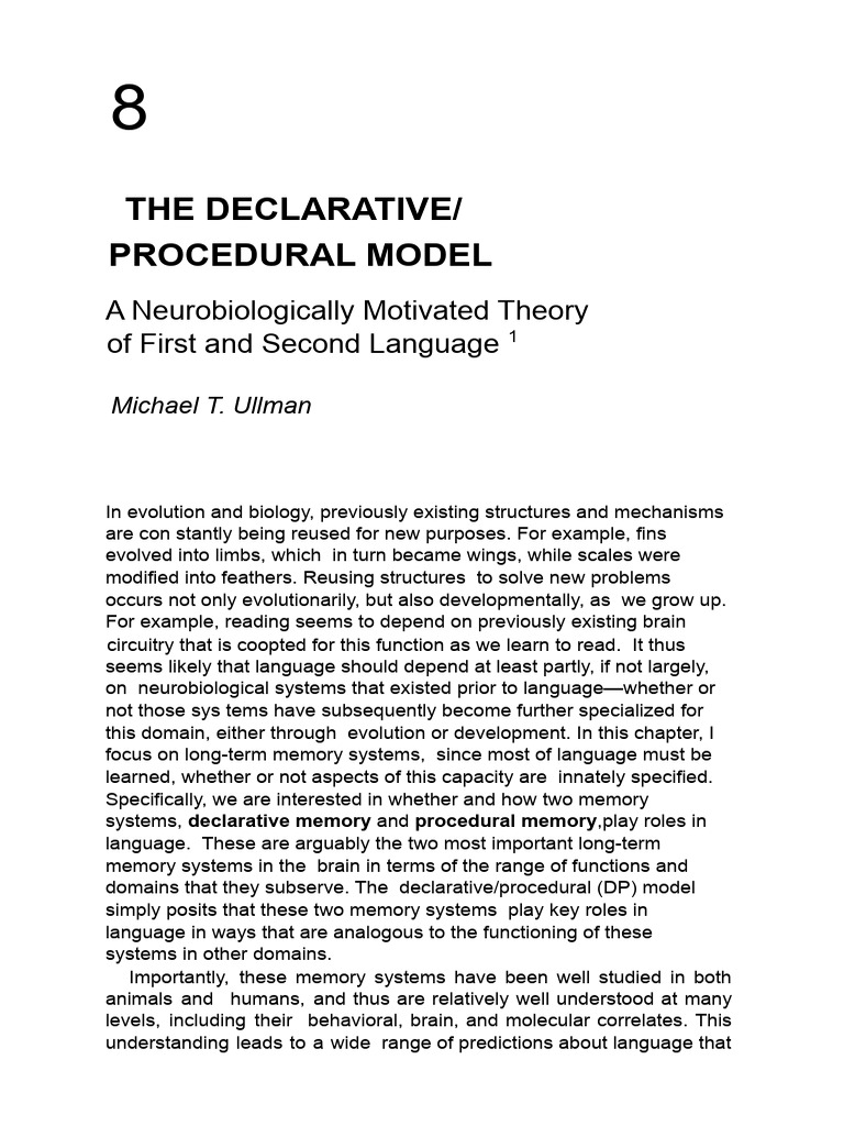 The Declarative/ Procedural Model: A Neurobiologically Motivated Theory of First and Second ...
