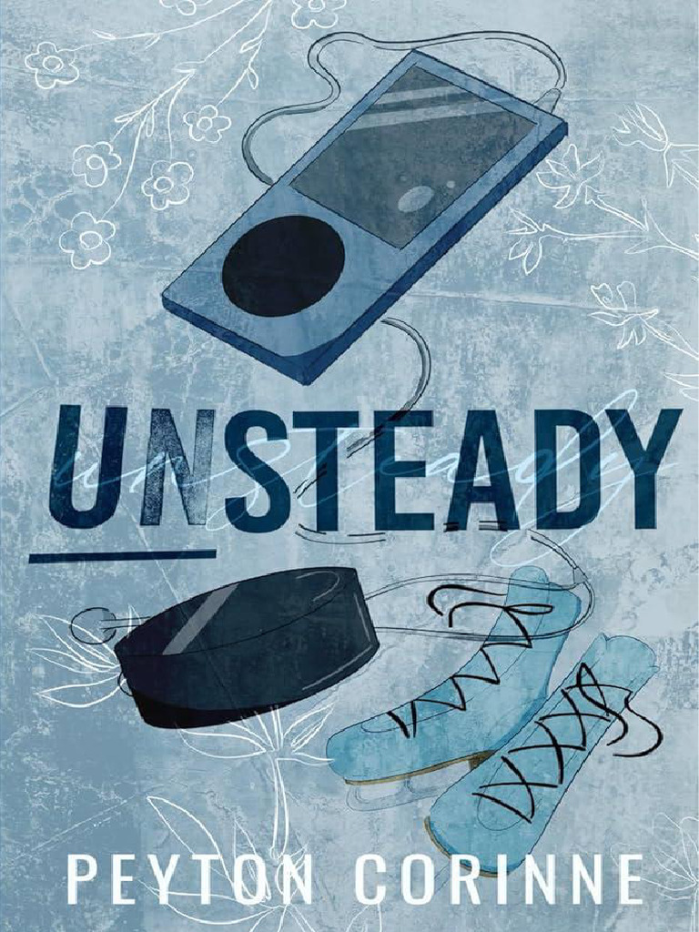 Unsteady - Peyton Corinne | PDF
