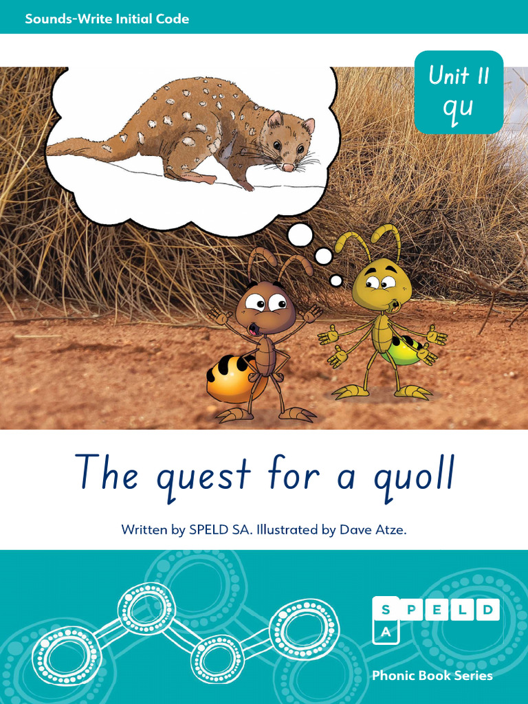 Decodable Books - The Quest For A Quoll | PDF