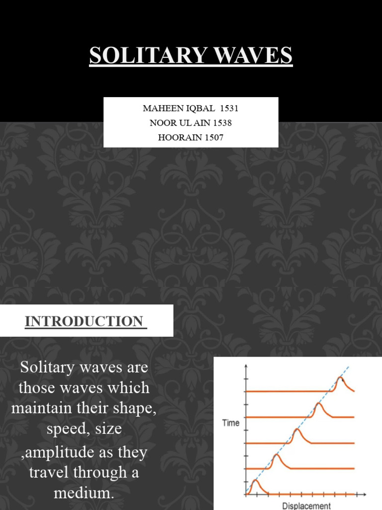Solitary Waves Presentation | PDF | Soliton | Waves