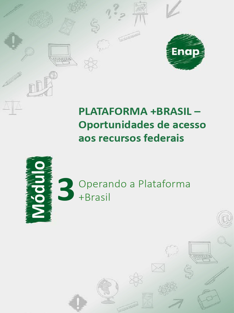 Módulo 3 - Operando A Plataforma + Brasil | PDF | Administração pública