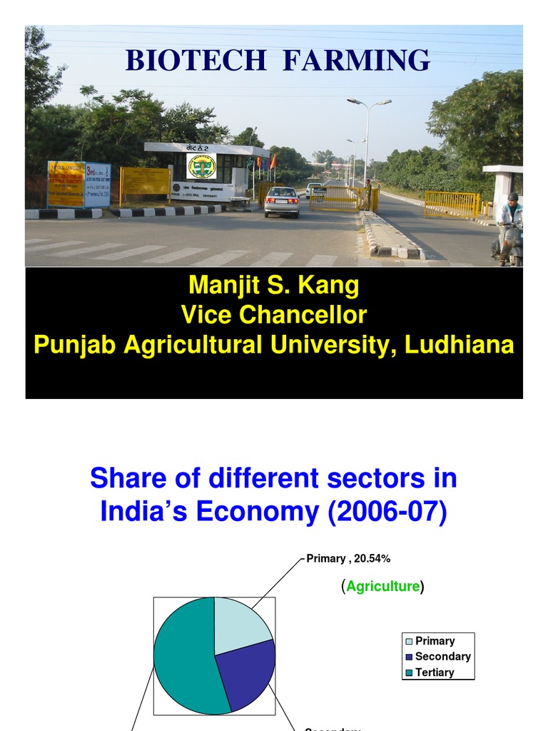 Biotech Farming by Dr. Manjit Singh Kang, Vice Chancellor, Punjab ...