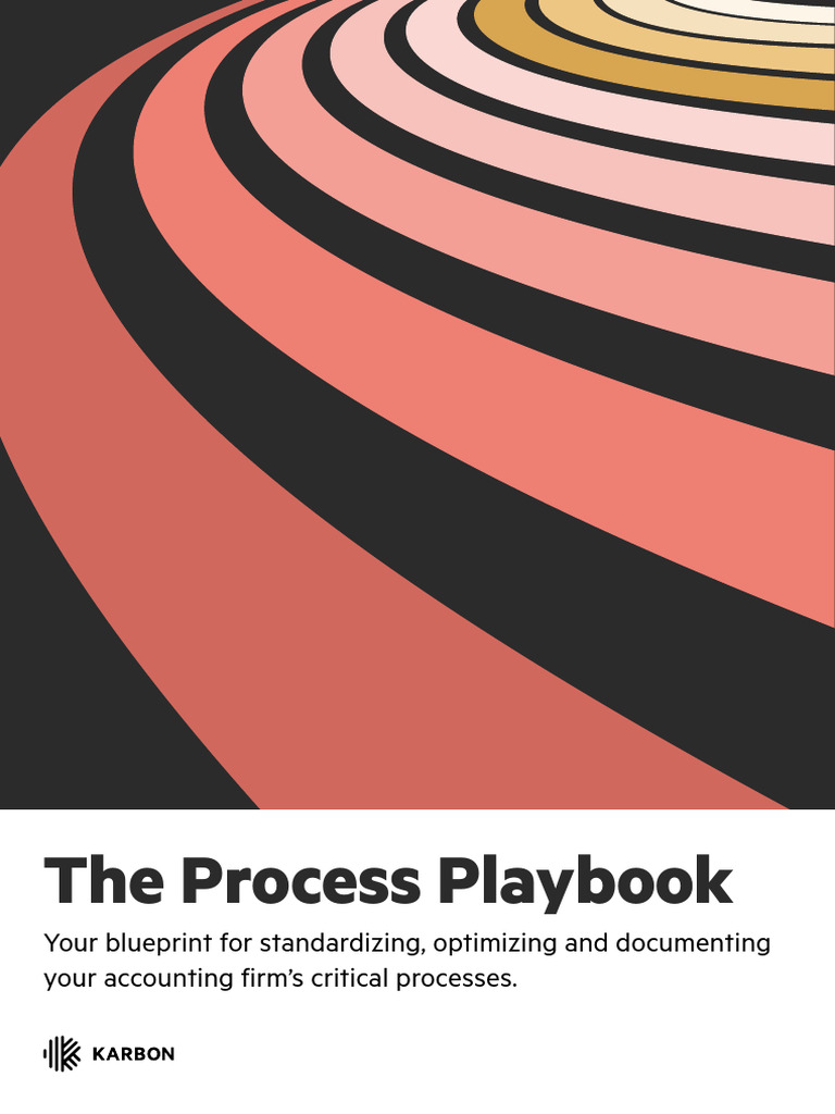 The Process Playbook by Karbon | PDF | Information | Experience
