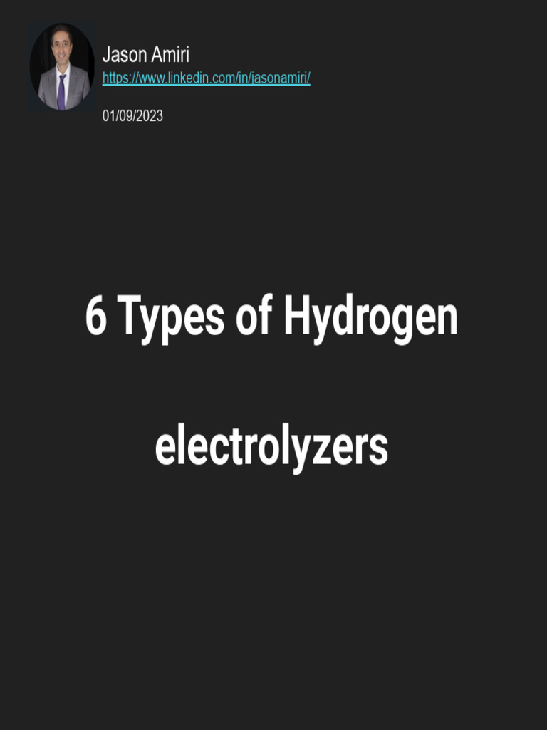 6 Types of Hydrogen Electrolyzers | PDF | Fuel Cell | Energy Development
