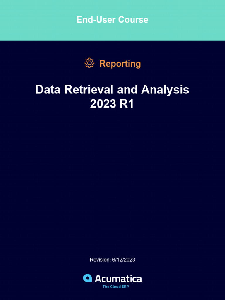 Data Retrieval and Analysis 2023R1 | PDF | Databases | Enterprise Resource Planning
