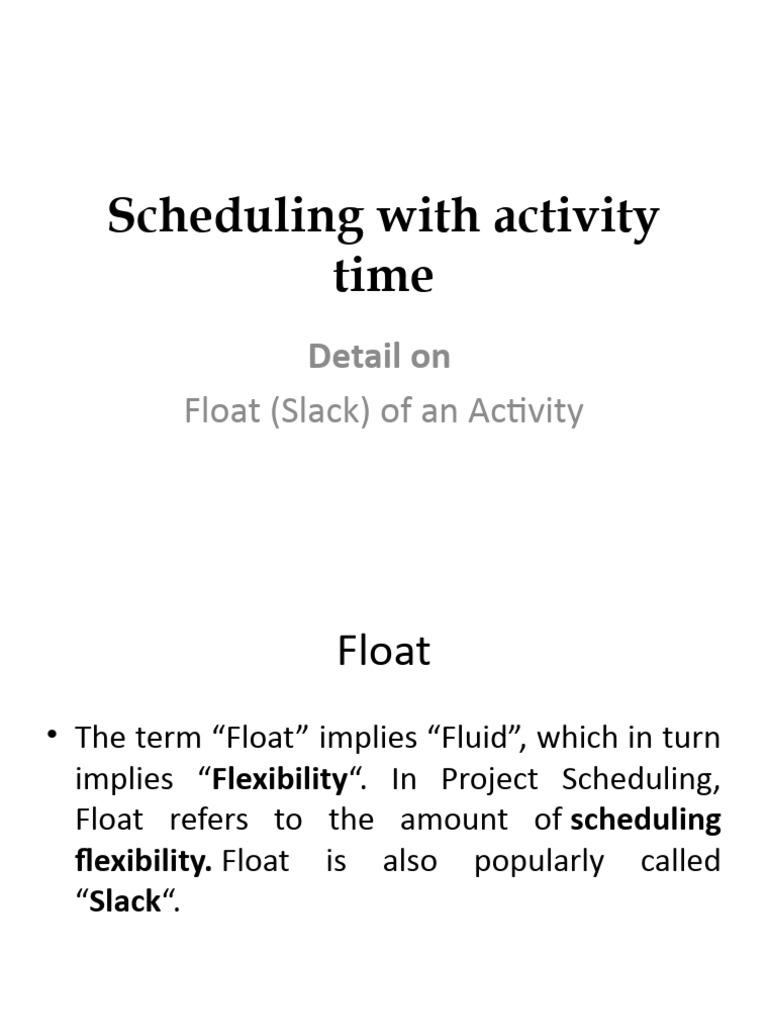 Float & Slack Presentation 7 Left | PDF