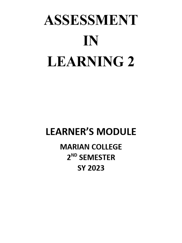 ASSESSMENT-MODULE 2 | PDF | Educational Assessment | Learning