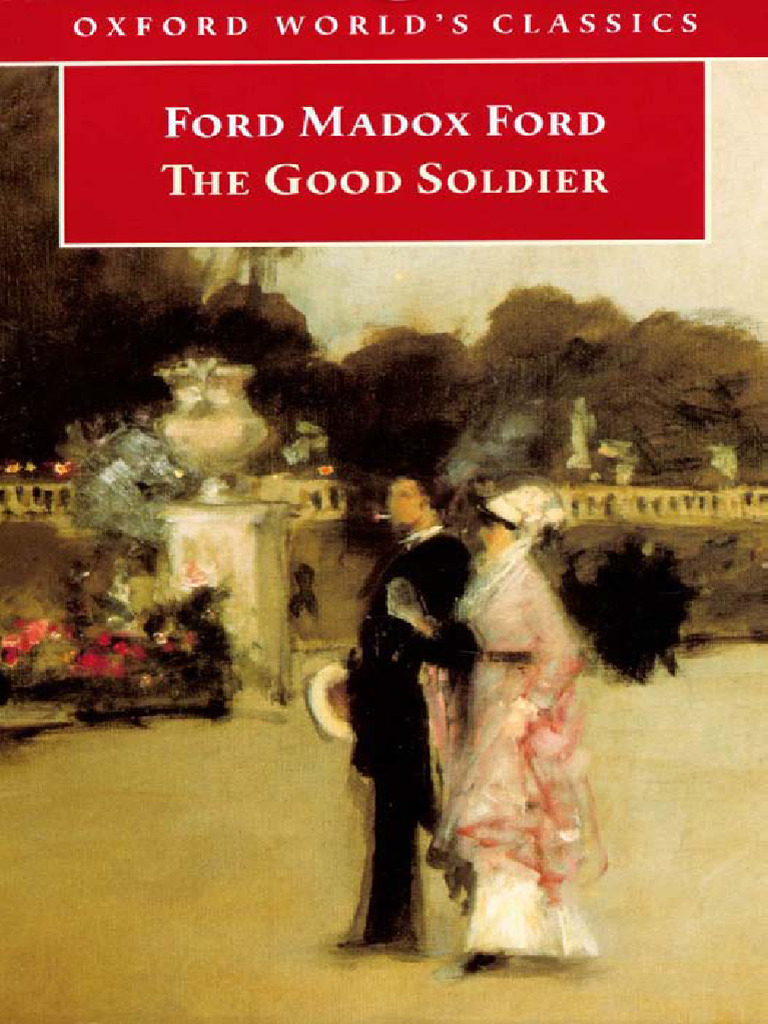 The Good Soldier (Ford Madox Ford) (Z-Library) | PDF | Ford Madox Ford