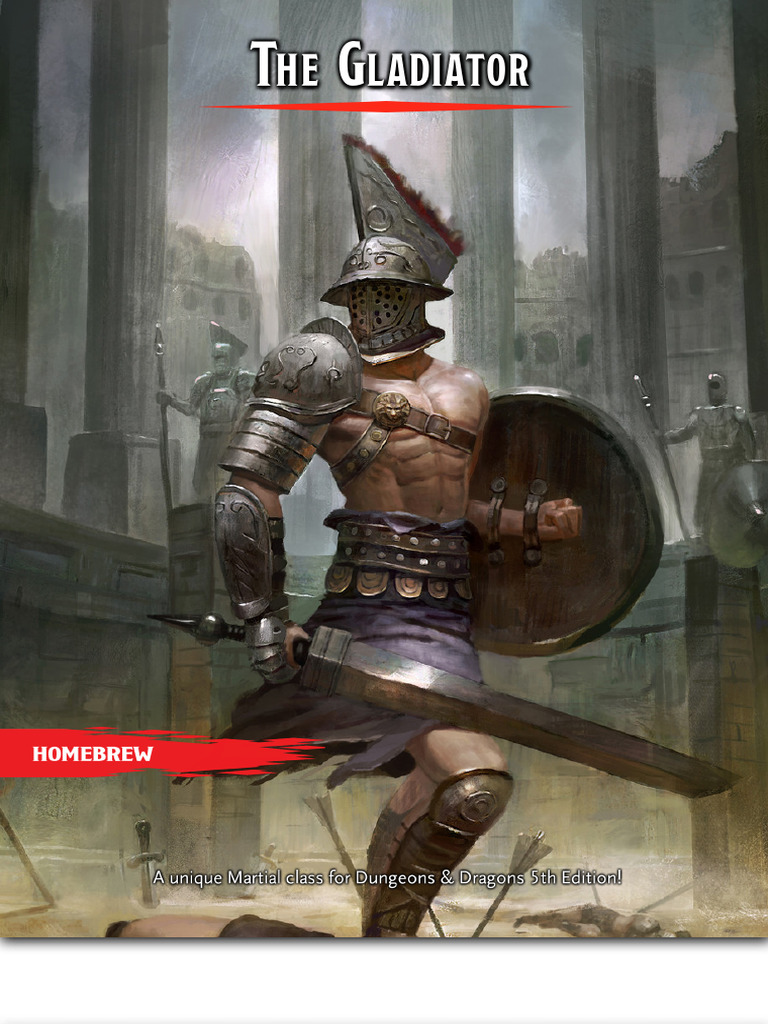 Gladiator Class Overview and Creation Guide | PDF