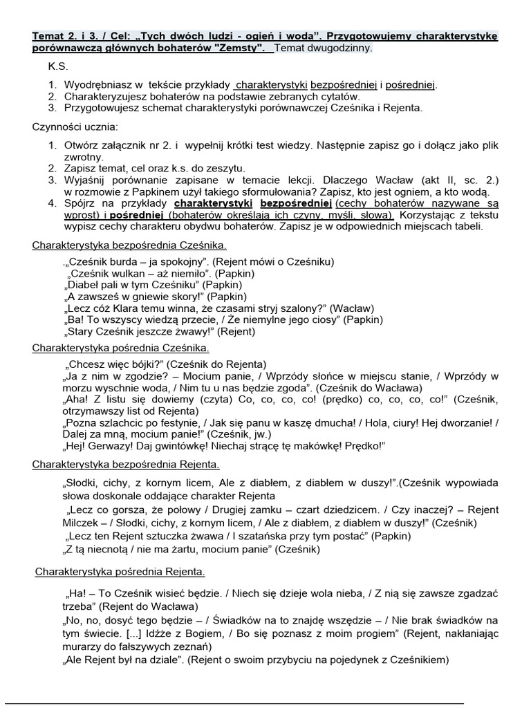 Temat 2. I 3. / Cel: Tych Dwóch Ludzi - Ogień I Woda". Przygotowujemy Charakterystykę ...