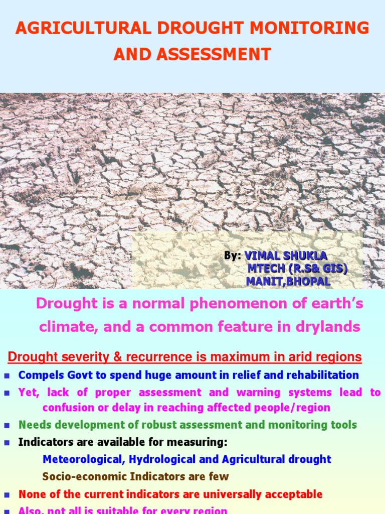 Agricultural Drought Monitoring and Assessment: Vimal Shukla Mtech (R.S ...