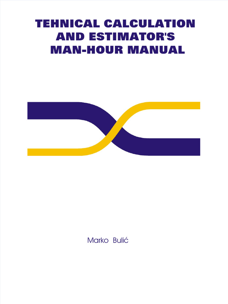 Dokumen - Tips Technical Calculation and Estimators Man Hour Manual ...