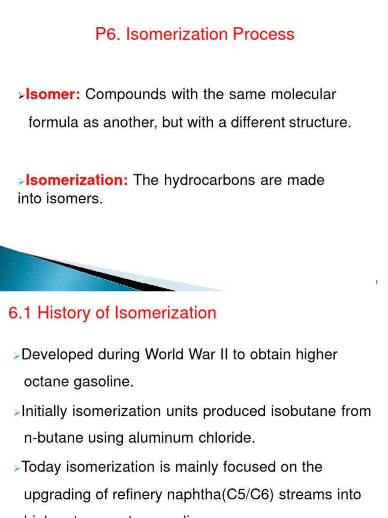 P6. Isomerization Process | PDF | Catalysis | Chemical Reactions