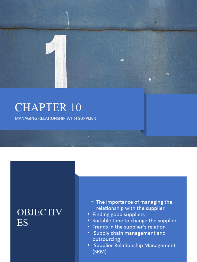 Chapter 10 - Managing Relationship With Supplier | PDF | Supply Chain | Outsourcing