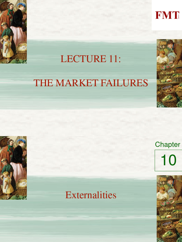 Lecture 10 Market Failures | PDF | Externality | Economic Equilibrium