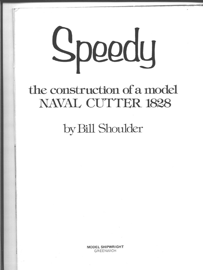 Shoulder Bill - Speedy The Construction of A Model NAVAL CUTTER 1828 | PDF