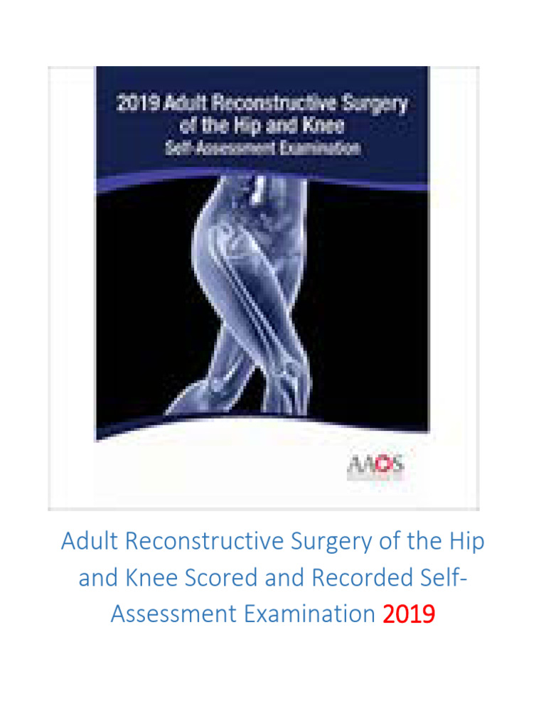 Arthroplasty AAOS MCQ 2019 | PDF | Knee | Opioid