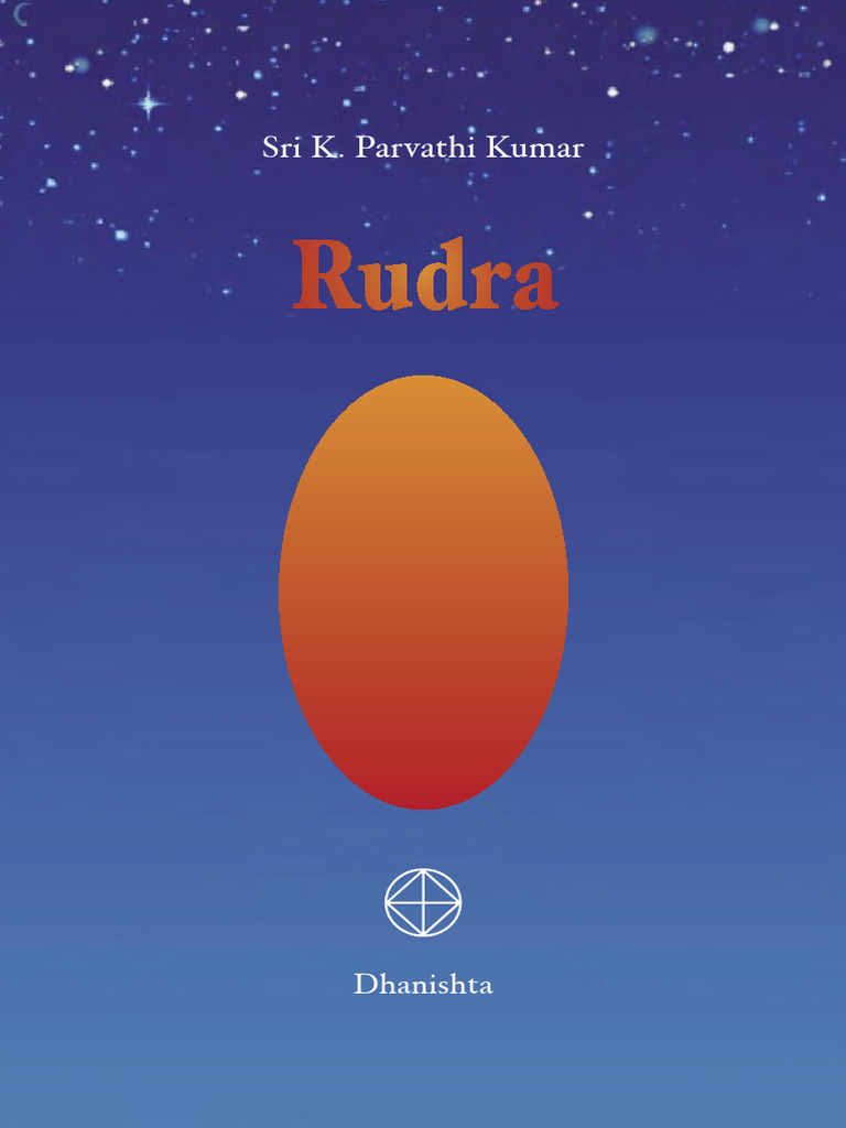 Rudra (K. Parvathi Kumar) (Z-Library) | PDF | Shiva | Dawn
