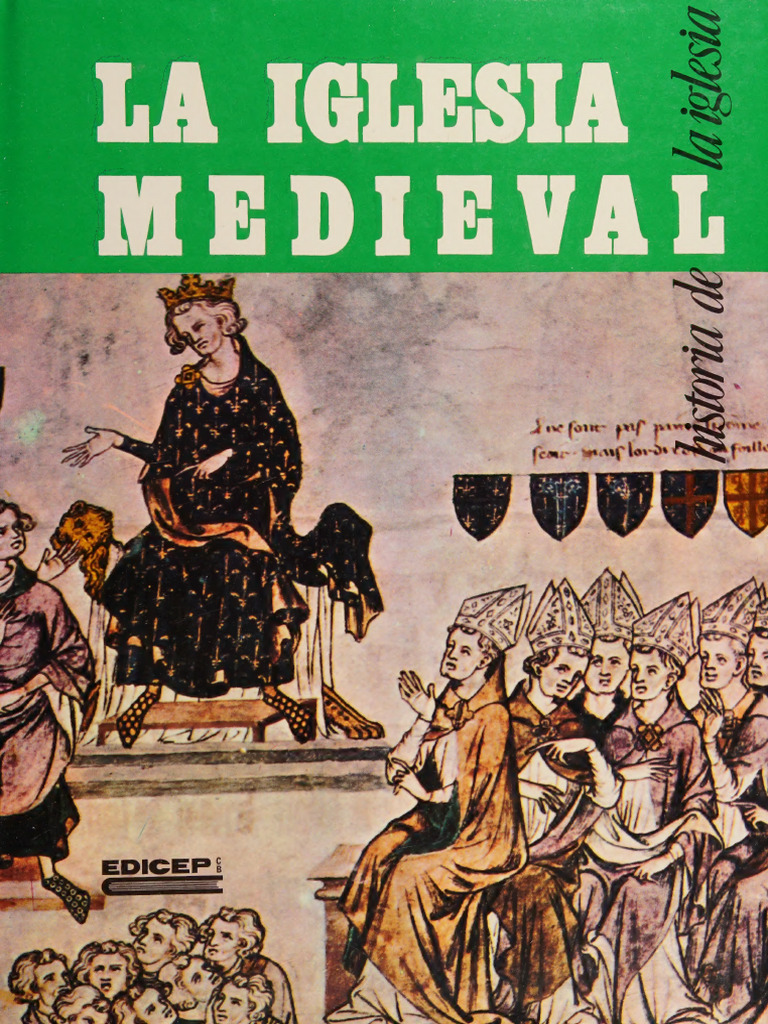 Iglesia Medieval - Historia de La Iglesia (Volumen XII) - Volume 12 ...