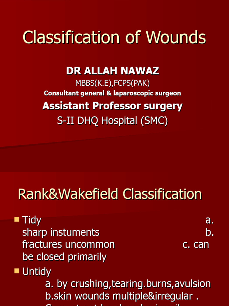 1588933324 Classification of Wounds | PDF | Wound | Wound Healing