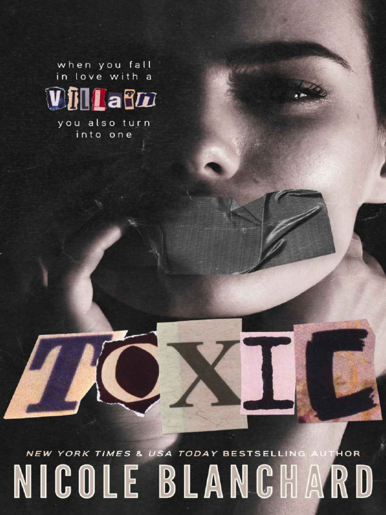 Toxic - Nicole Blanchard | PDF | Sistema visual | Olho