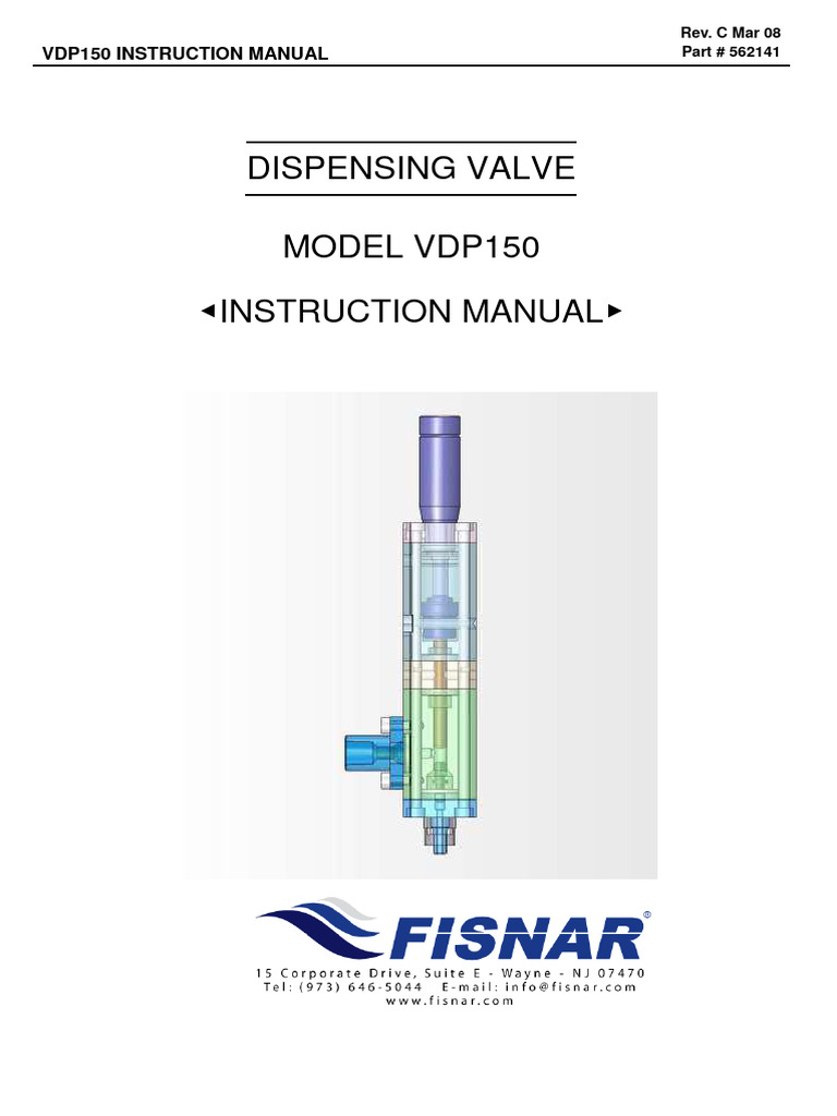 Fisnar Operating Manual VDP150 Positive Displacement Dispensing Valve | PDF | Valve | Pump