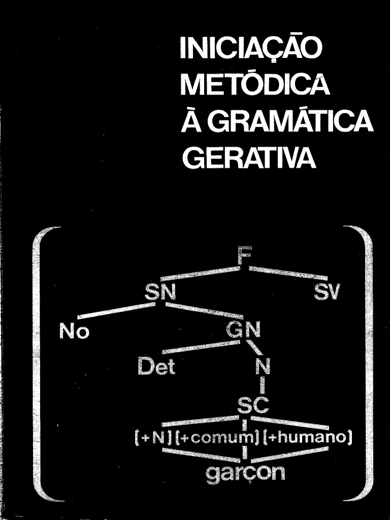 15 Nique (1974) Iniciação Metódica A Gramática Gerativa | PDF ...