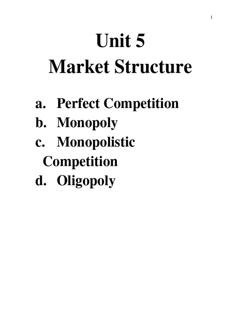 Unit 5 Market Structure | PDF | Oligopoly | Monopoly