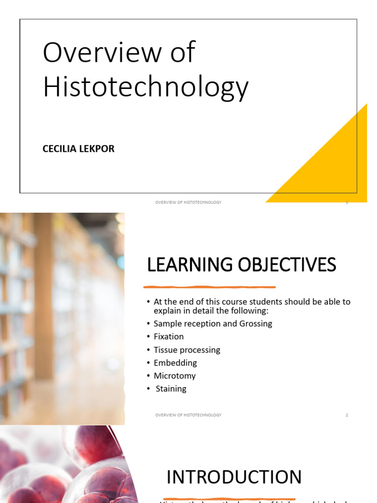 Overview of Histotechnology - L 300 | PDF | Histology | Pathology