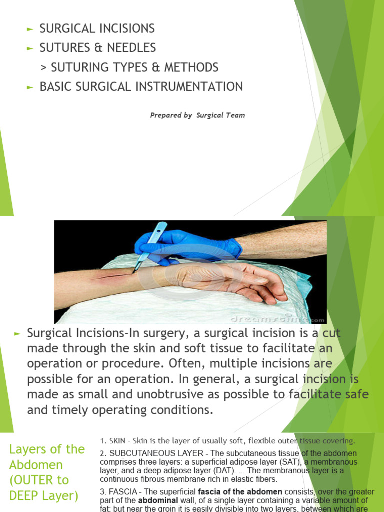 Sx. Incision Sutures Needles Instrumentation | PDF | Surgical Suture ...