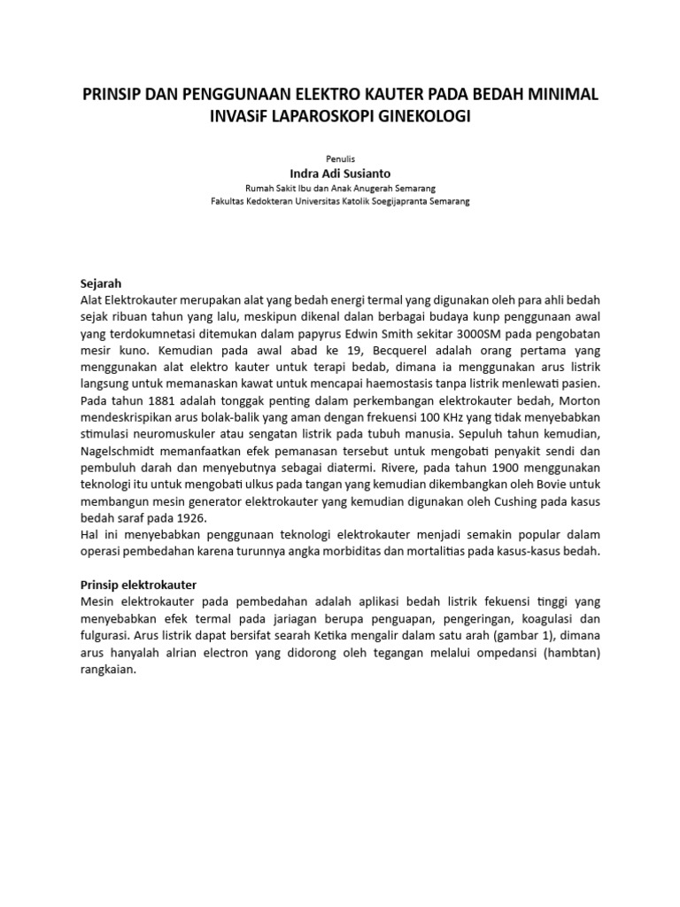 Prinsip Dan Penggunaan Elektro Kauter Pada Bedah Minimal Invasive ...