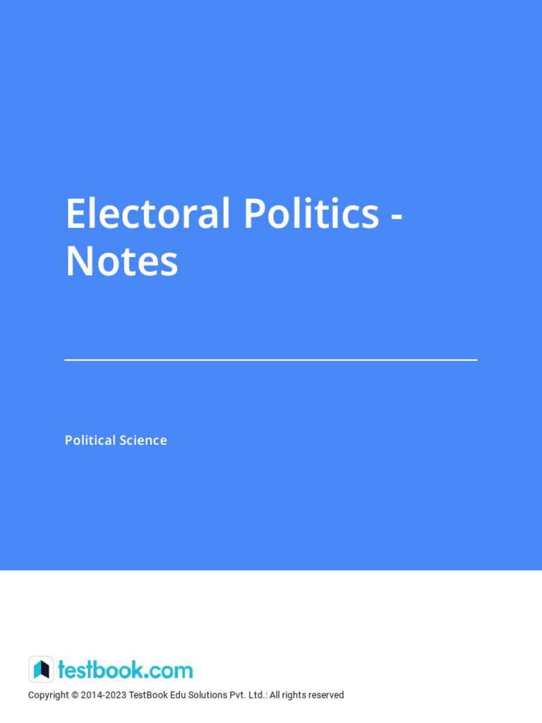 Electoral Politics - Notes | Download Free PDF | Elections | Voting