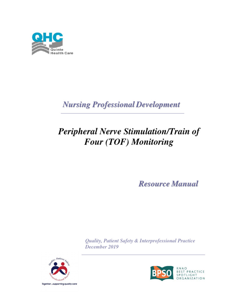 Peripheral Nerve Stimulation Train of Four Monitoring Resource Manual ...
