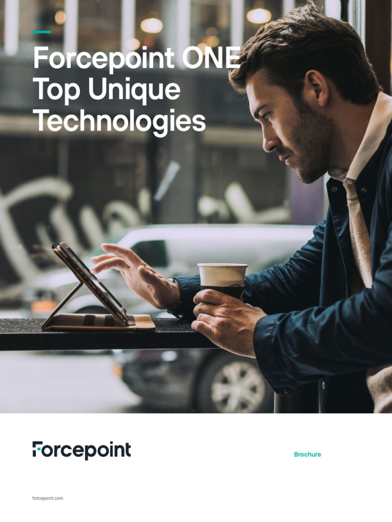 Forcepoint ONE Top Unique Technologies Brochure | PDF | Proxy Server | World Wide Web
