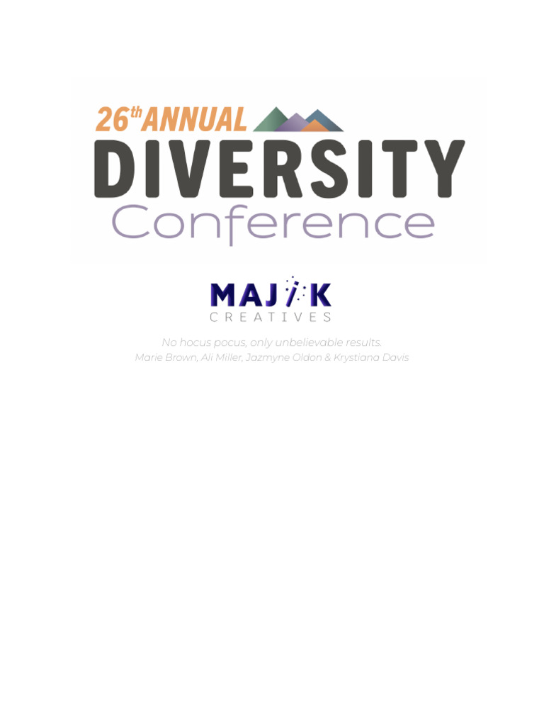ws3 Diversity Conference Ad Campaign Proposal - Majik | PDF | Target Audience | Multiculturalism