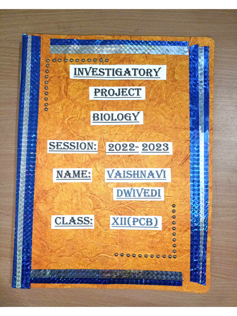 Investigatory Project Biology Class 12 Vaishnavi Dwivedi | PDF