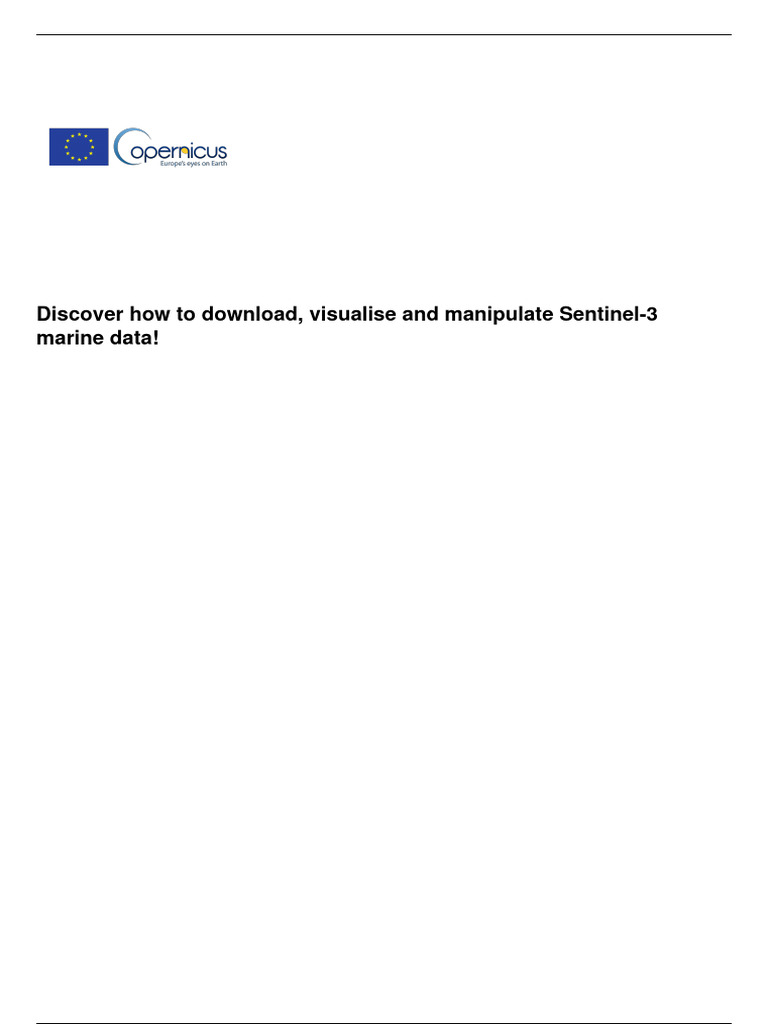 Discover How To Download Visualise and Manipulate Sentinel3 Marine Data ...