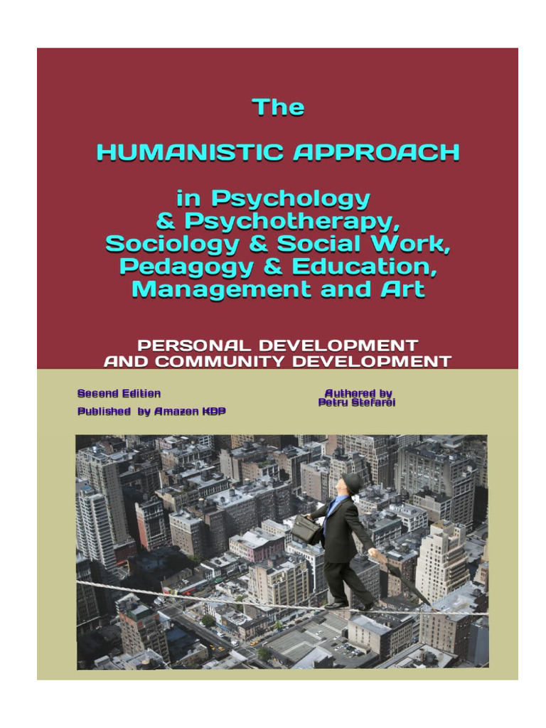 The HUMANISTIC APPROACH in Psychology & Psychotherapy, Sociology ...